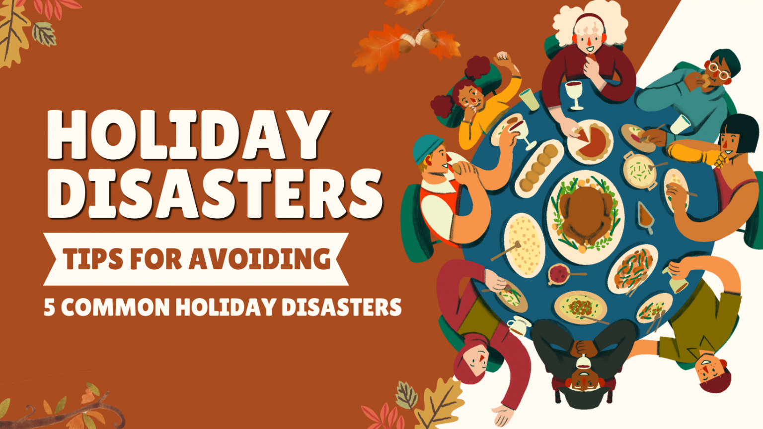 Tips For Avoiding 5 Common Holiday Disasters | C&S Insurance